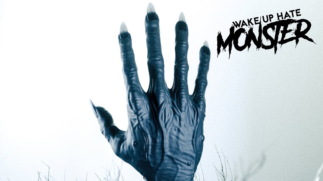 WAKE UP HATE - MONSTER - YouTube