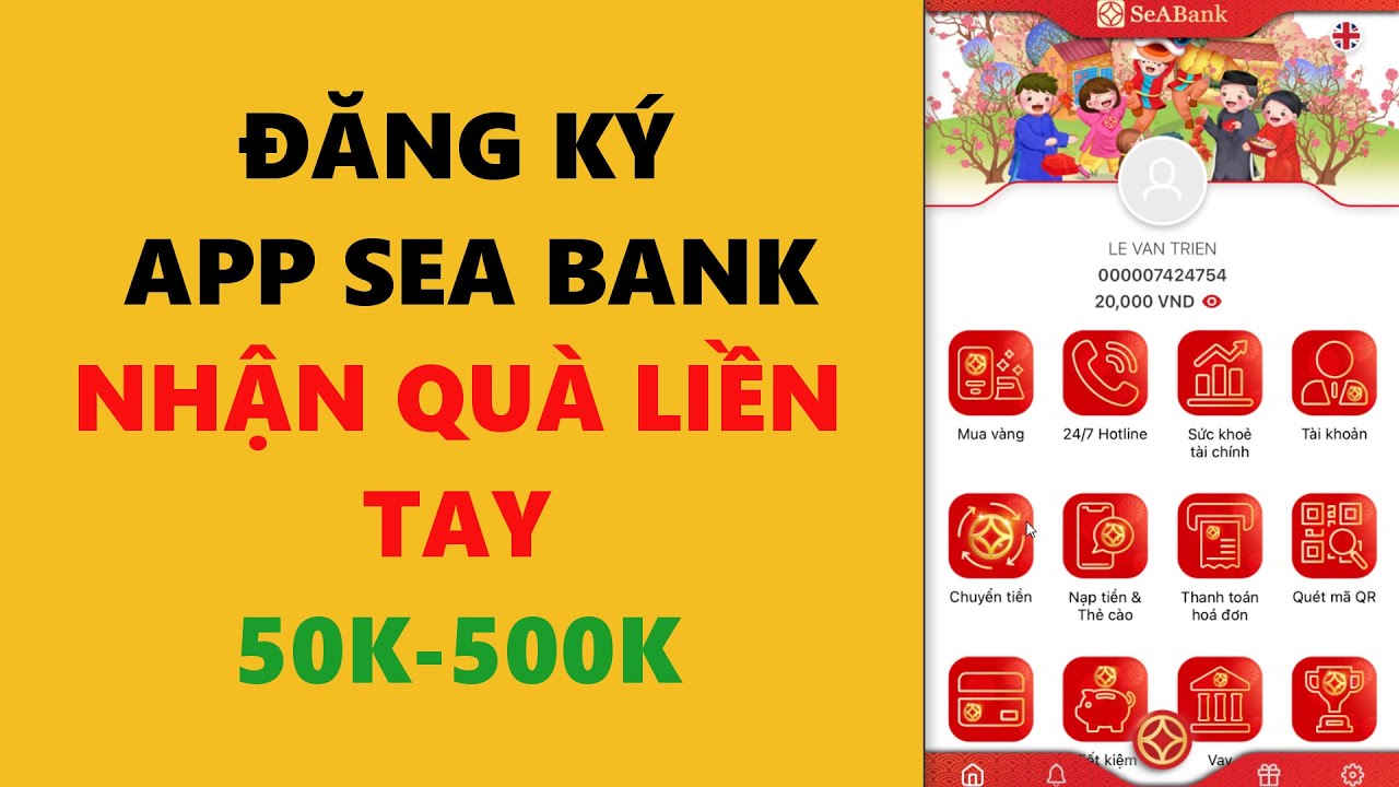 Hướng dẫn đăng ký app Sea Bank nhận quà khủng- achi kiếm tiền online ...
