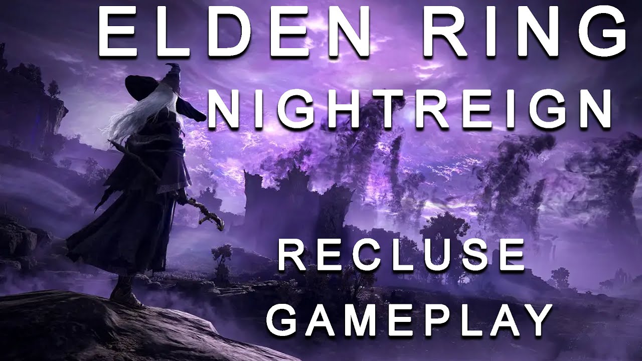 Elden Ring Nightreign recluse gameplay - YouTube