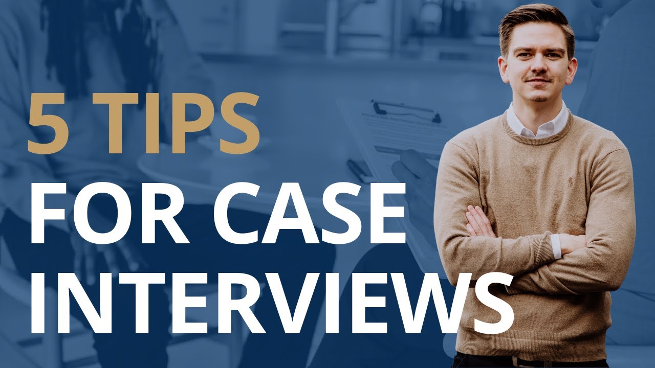 5 tips for consulting case interviews! - YouTube