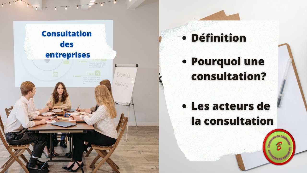 La consultation des entreprises - YouTube