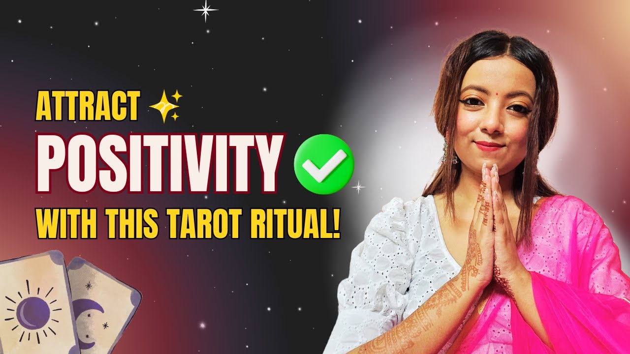 🌙 Unlock Positive Energy with This Magical Tarot Ritual! 🔥# ...