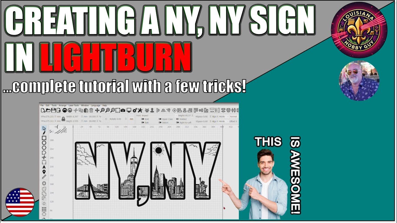 Creating a NY, NY Sign completely in Lightburn with Tips and Tricks ...