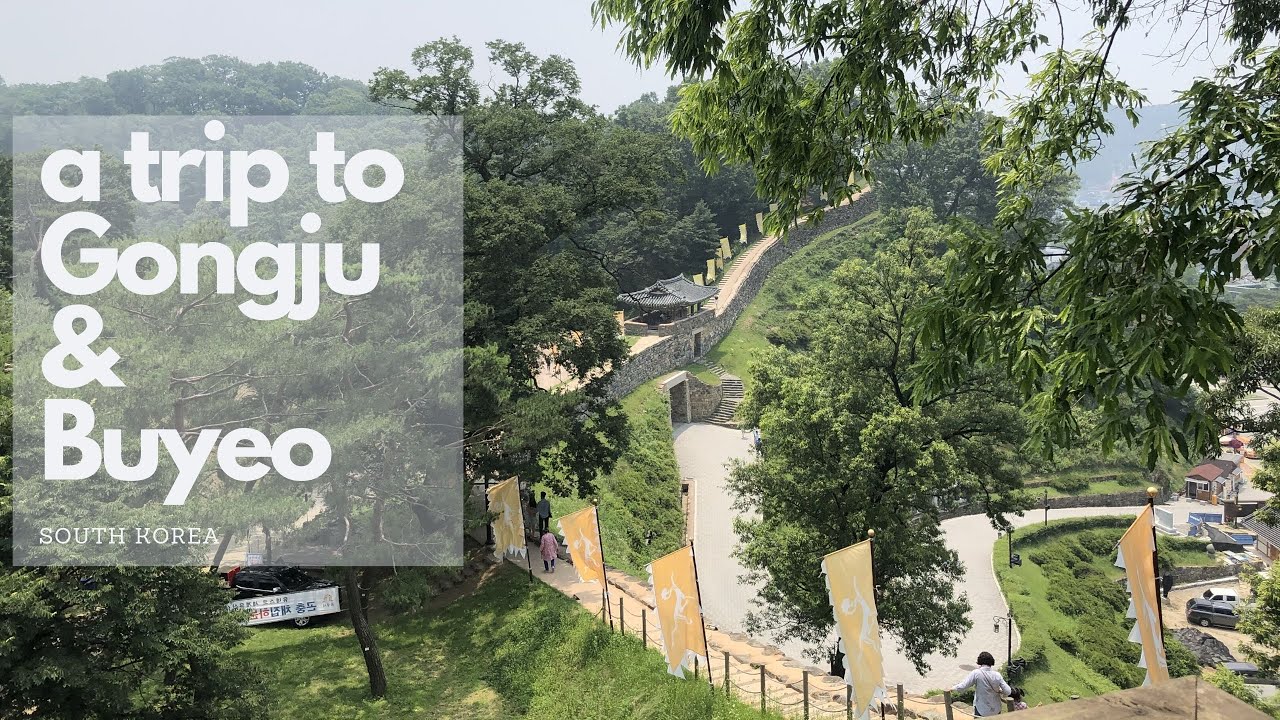 Exploring Gongju & Buyeo - Countryside in Korea / #Koreavlog 8 (German ...