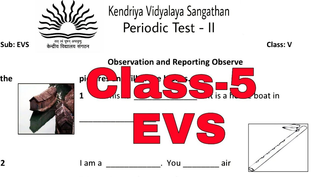 KV Question Paper Class 5 EVS PT 2 Kendriya Vidyalaya Question Paper kv-question-paper-class-5-evs-pt-2-kendriya-vidyalaya-question-paper