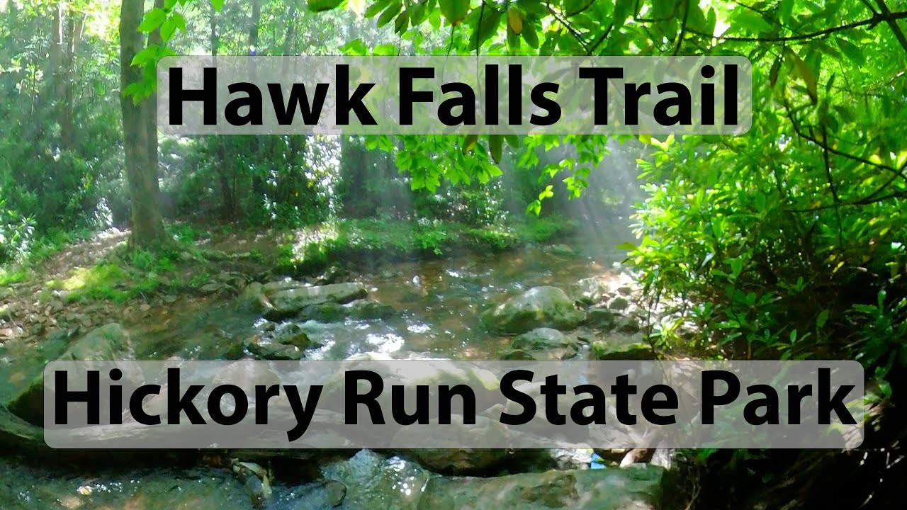 Hawk Falls Trail: Hickory Run State Park - YouTube