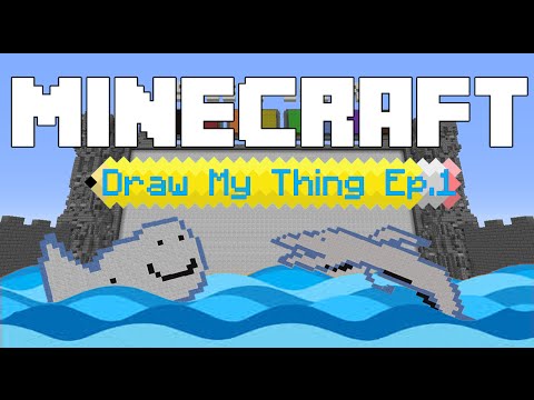 Minecraft: Draw My Thing - DERPY WHALES, ANOREXIC DOLPHINS AND RIVERS ...