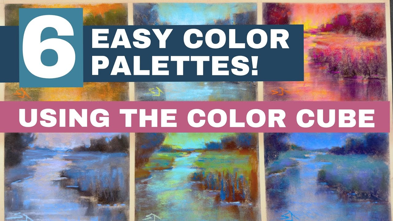 Have You Tried The Color Cube with Pastel Painting? - Easy Pastel ...