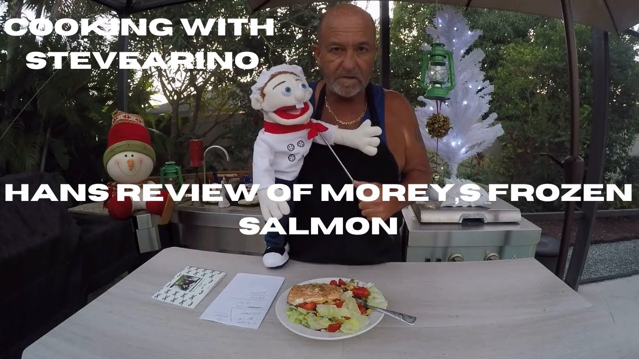 CHEF HANS HONEST REVIEW OF MOREY,S FROZEN SALMON / COOKING WITH ...