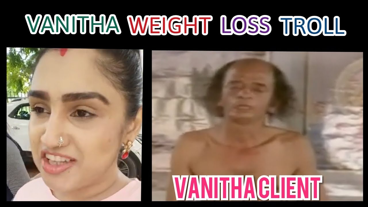 VANITHA WEIGHT LOSS TROLL | VANITHA WORKOUT TROLL | VANITHA | VANITHA ...