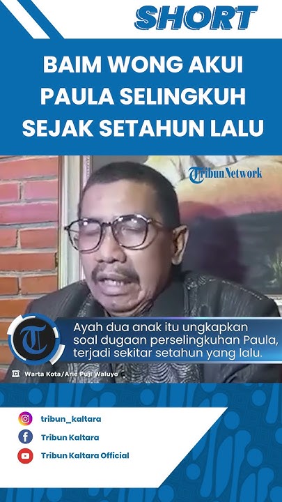 Beberkan Bukti Kuat! Baim Wong Ungkapkan Paula Verhoeven Selingkuh sejak Setahun Lalu - YouTube