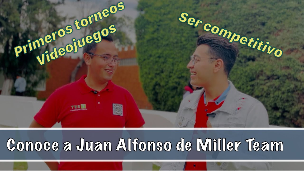 Conoce a Juan Alfonso de Miller Team | #entrevista #robotica # ...