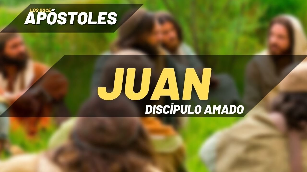 El apóstol JUAN El discípulo amado - Los doce apóstoles - YouTube
