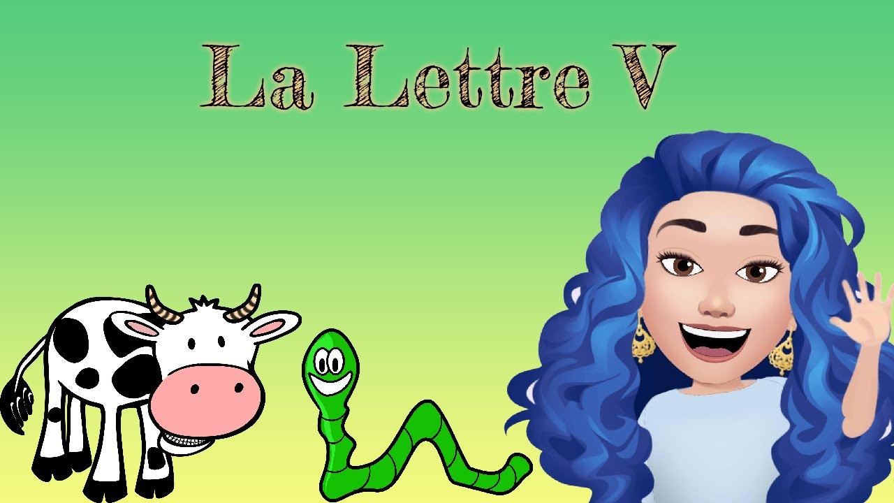 La Lettre V - Letter V/Learning French for beginners - YouTube