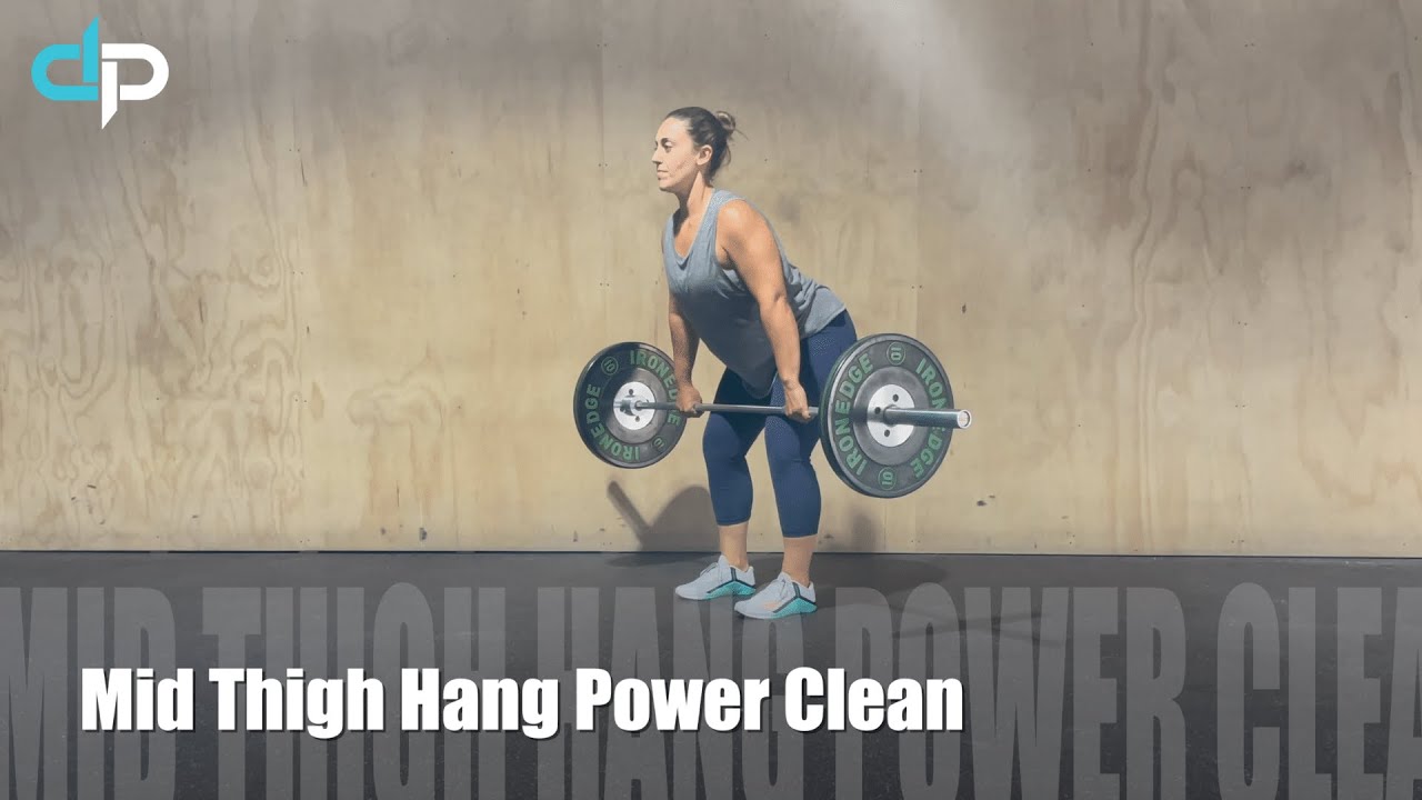 Mid Thigh Hang Power Clean - YouTube