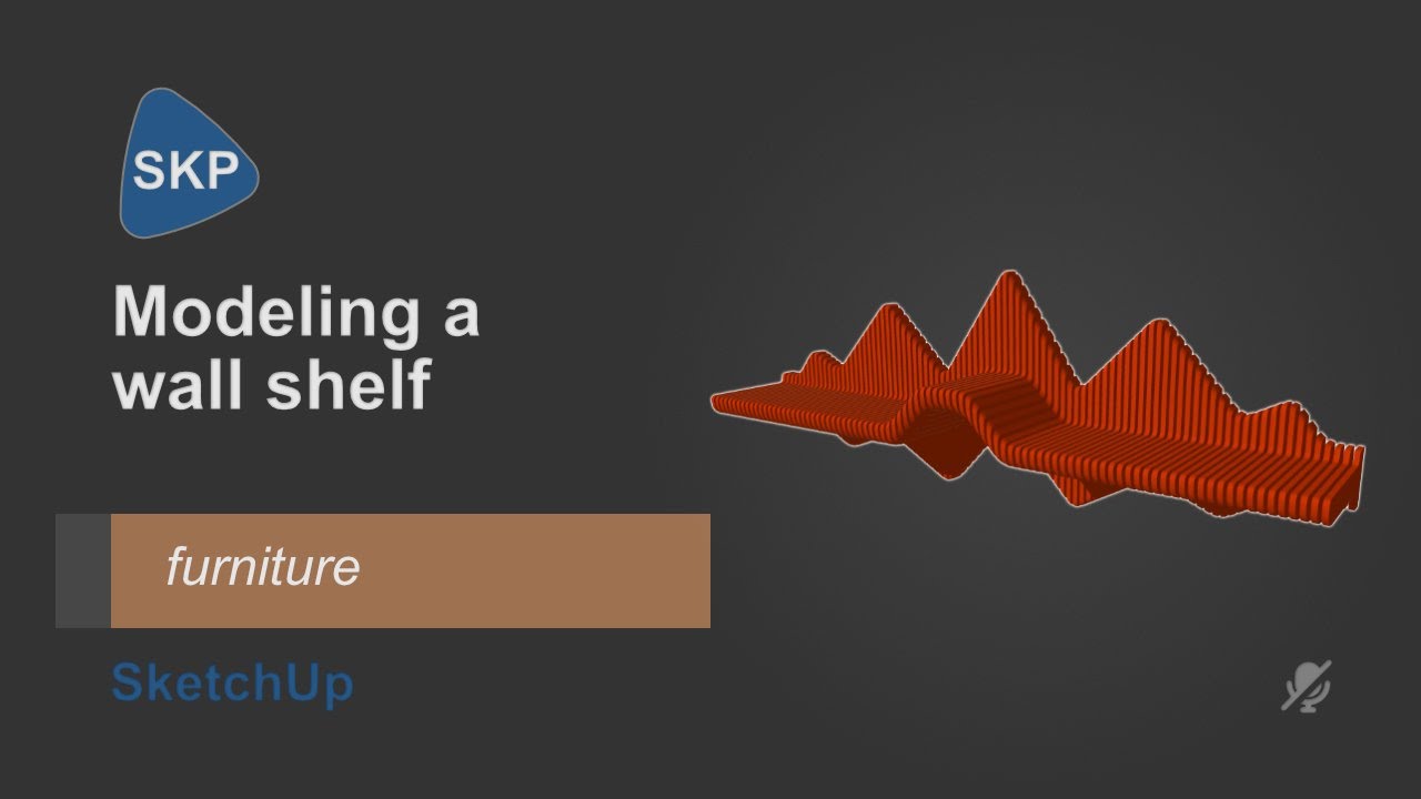 Modeling a wall shelf in SketchUp - YouTube