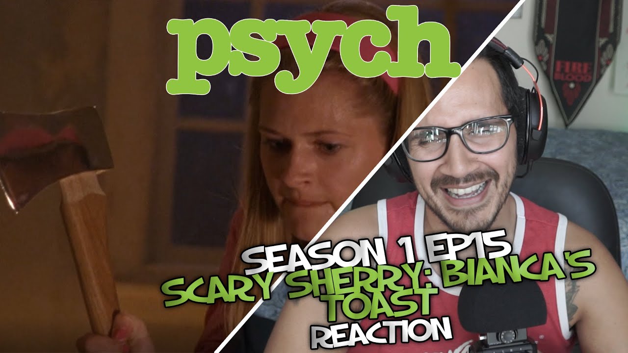 Psych Reaction Season 1 FINALE | Scary Sherry, Bianca's Toast - YouTube