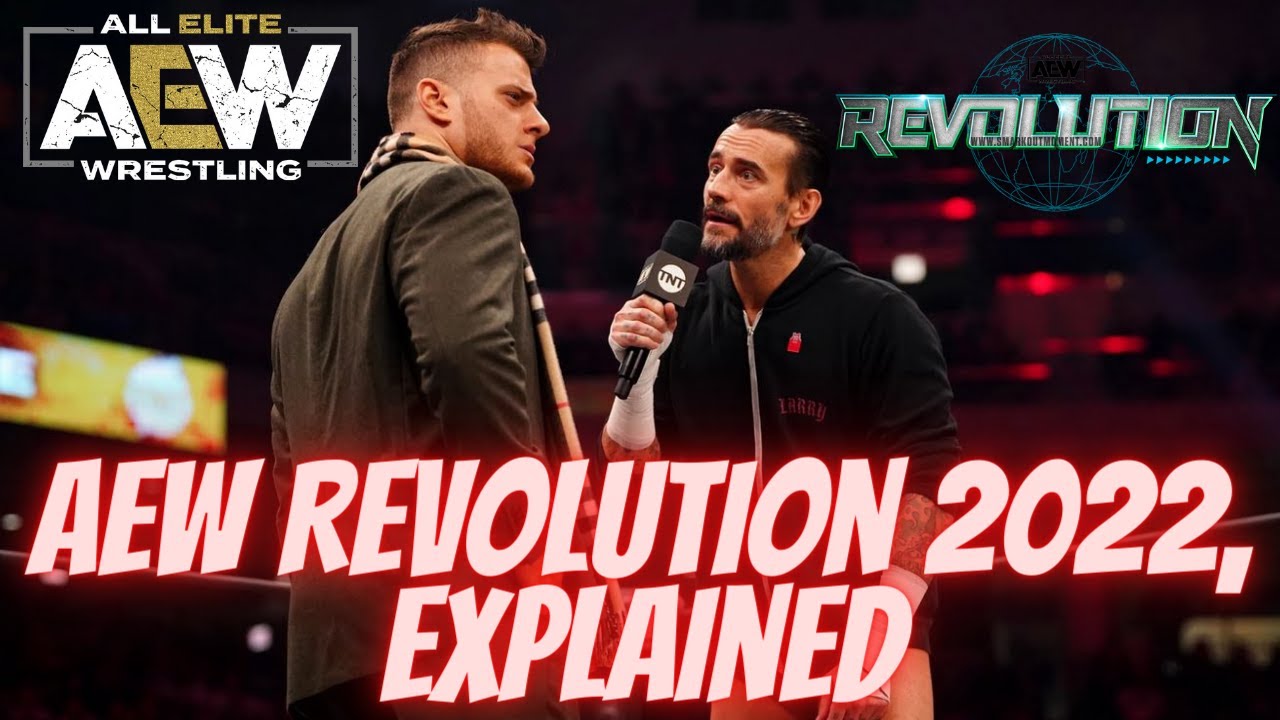 AEW Revolution 2022, Explained - YouTube