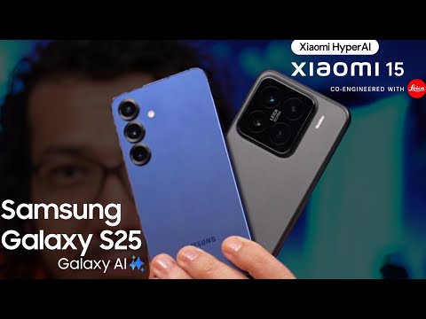 Xiaomi 15 vs. Samsung Galaxy S25 | Hangi Telefon Kime Göre?