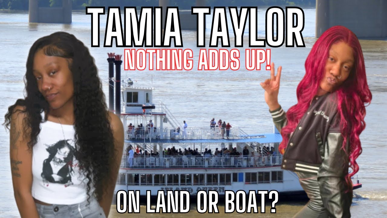 Tamia Taylor MISSING on Memphis Riverboat with friends - YouTube
