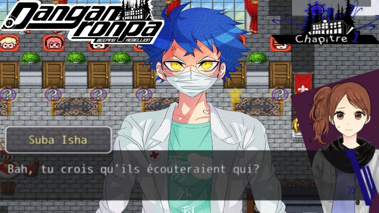 Le Passé De Suba ! Danganronpa Weeping Rebellion #10 - YouTube