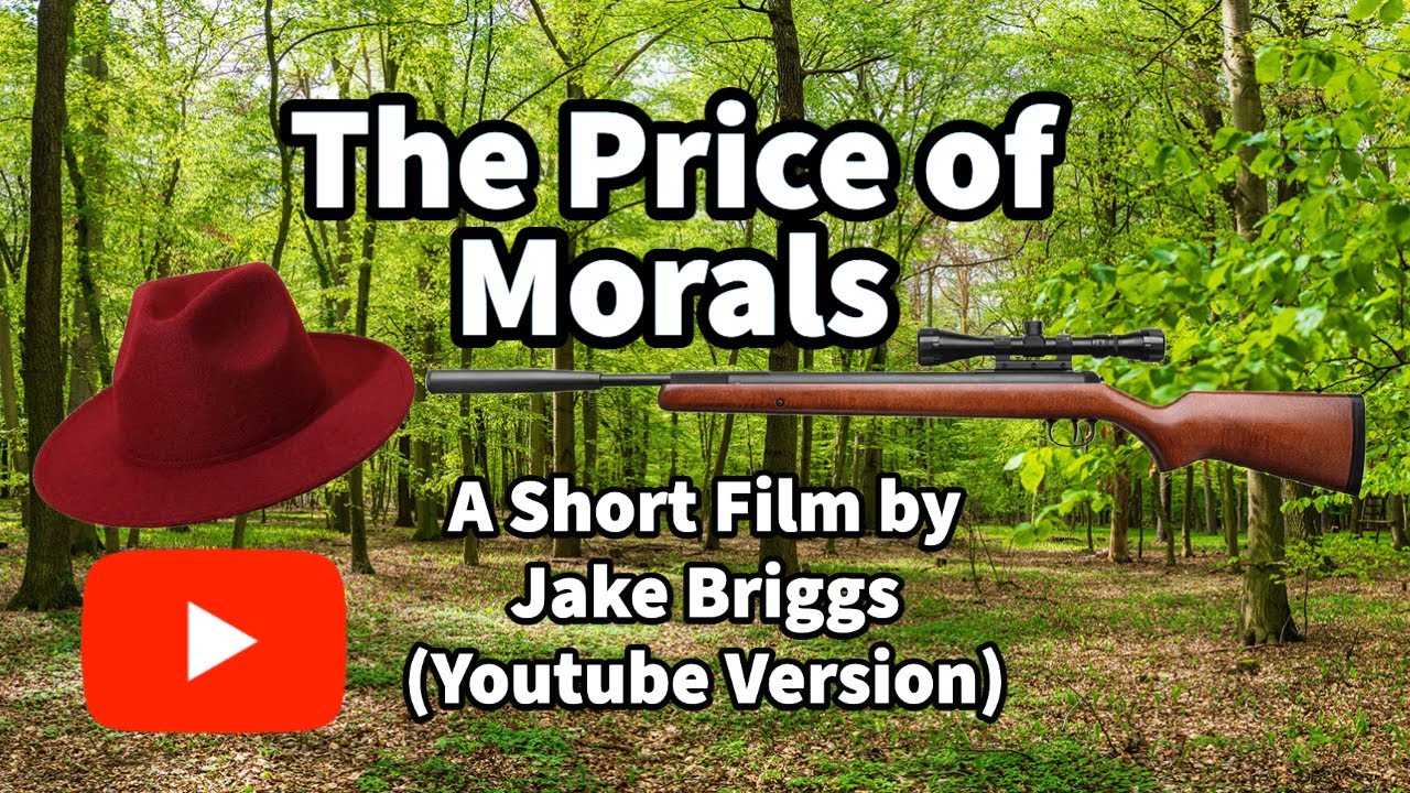 The Price of Morals: A 4K Short Film by Jake Briggs (Youtube Version ...