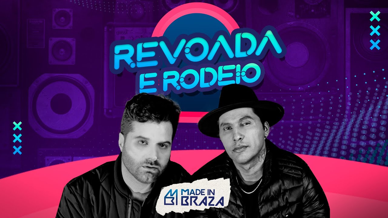 Revoada e Rodeio - Made in Braza (Visualizer) - YouTube Music