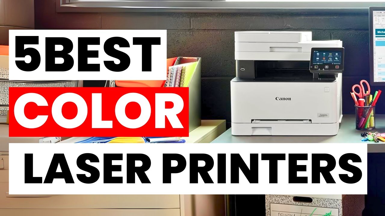 Top 5 Best Color Laser Printers 2025 - YouTube