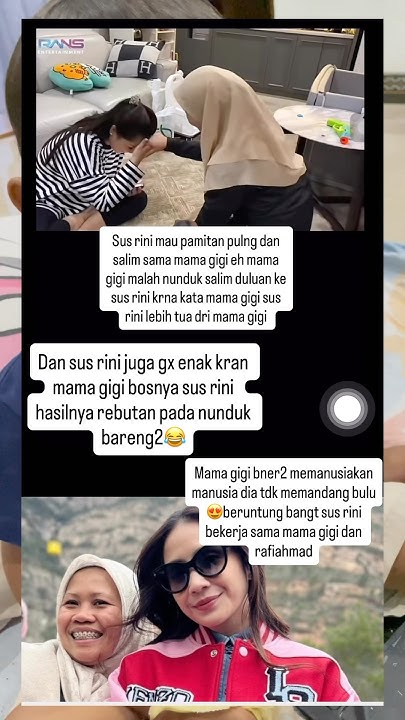 Beruntung bangt sus rini bisa bekerja di rumh mama gigi #nagita #rafiahmad #raffinagita #susrini ...
