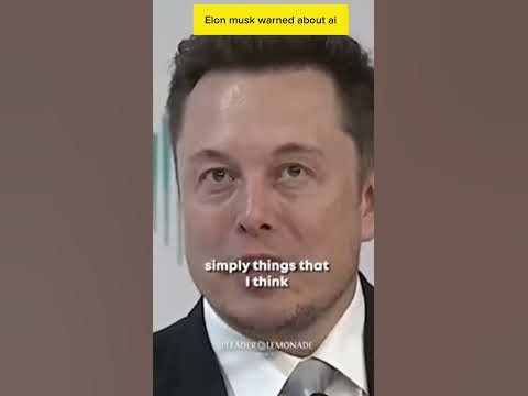 😰 Elon Warned Us About This | Elon musk warned about AI. The Dangers Of AI.#aiinindustry - YouTube