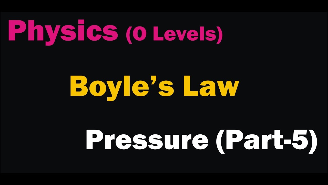 Pressure Part-5 | O-Level Physics | Ahsan Ahmed - YouTube