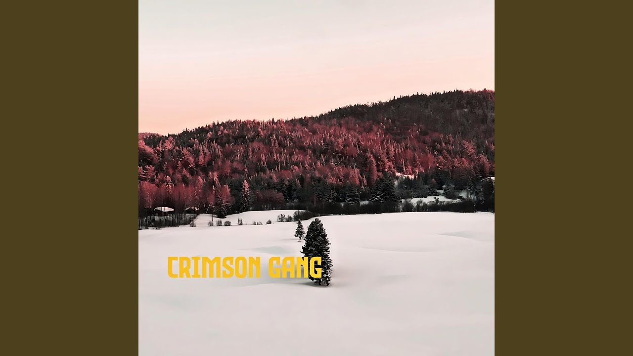 Crimson Gang - YouTube