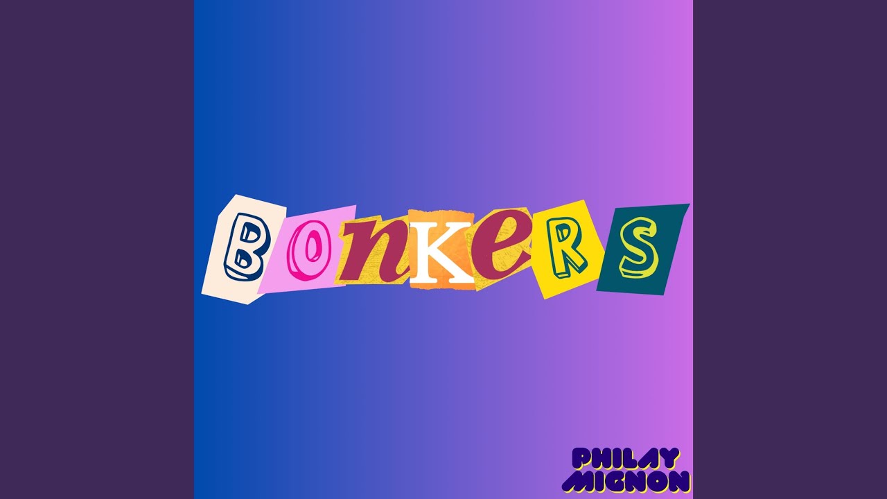 Bonkers - YouTube