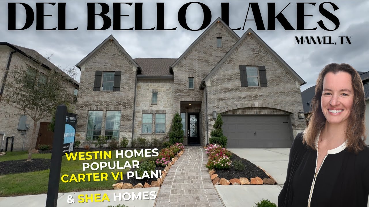 Shea Homes & Westin Homes For Sale in Del Bello Lakes in Manvel | Carter VI | Houston TX - YouTube