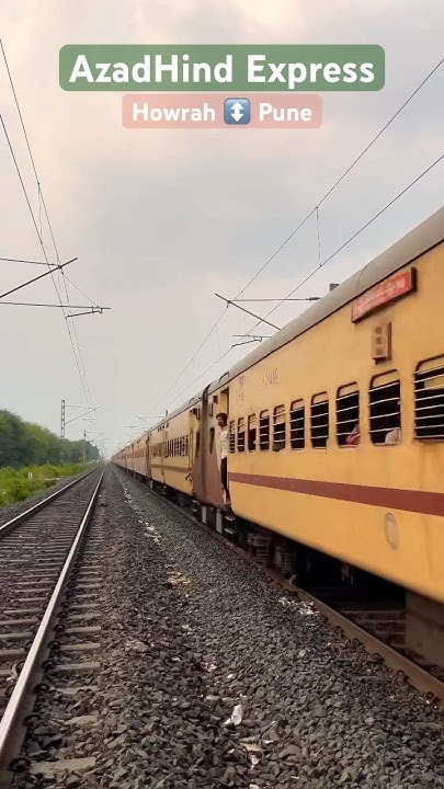 Azad Hind Superfast Express from Howrah junction to Pune ↕️(12130) at its peak 140kmph 🔥 # ...