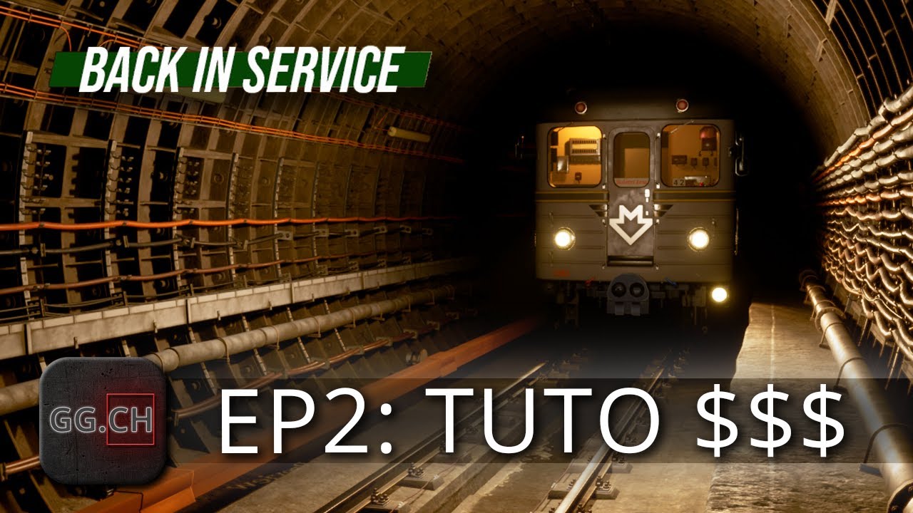 Back In Service: A Metro Driver - FR - Tuto | Comment gagner de l ...