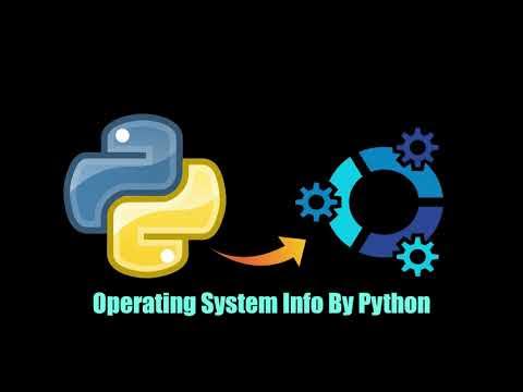 How To Get Operating System Information By Python Platform module ...
