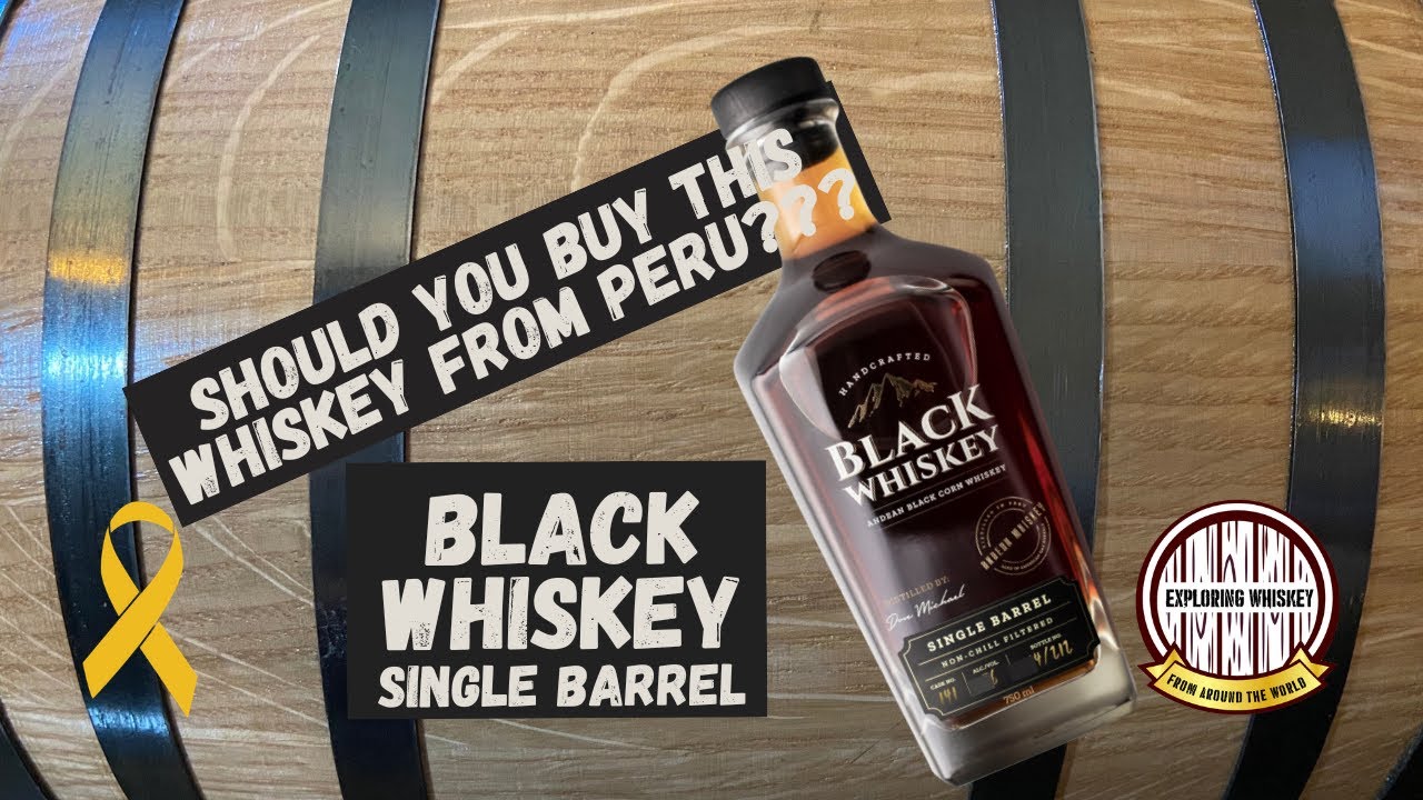 Don Michael Black Whiskey...Peruvian Whiskey?!?!? - YouTube