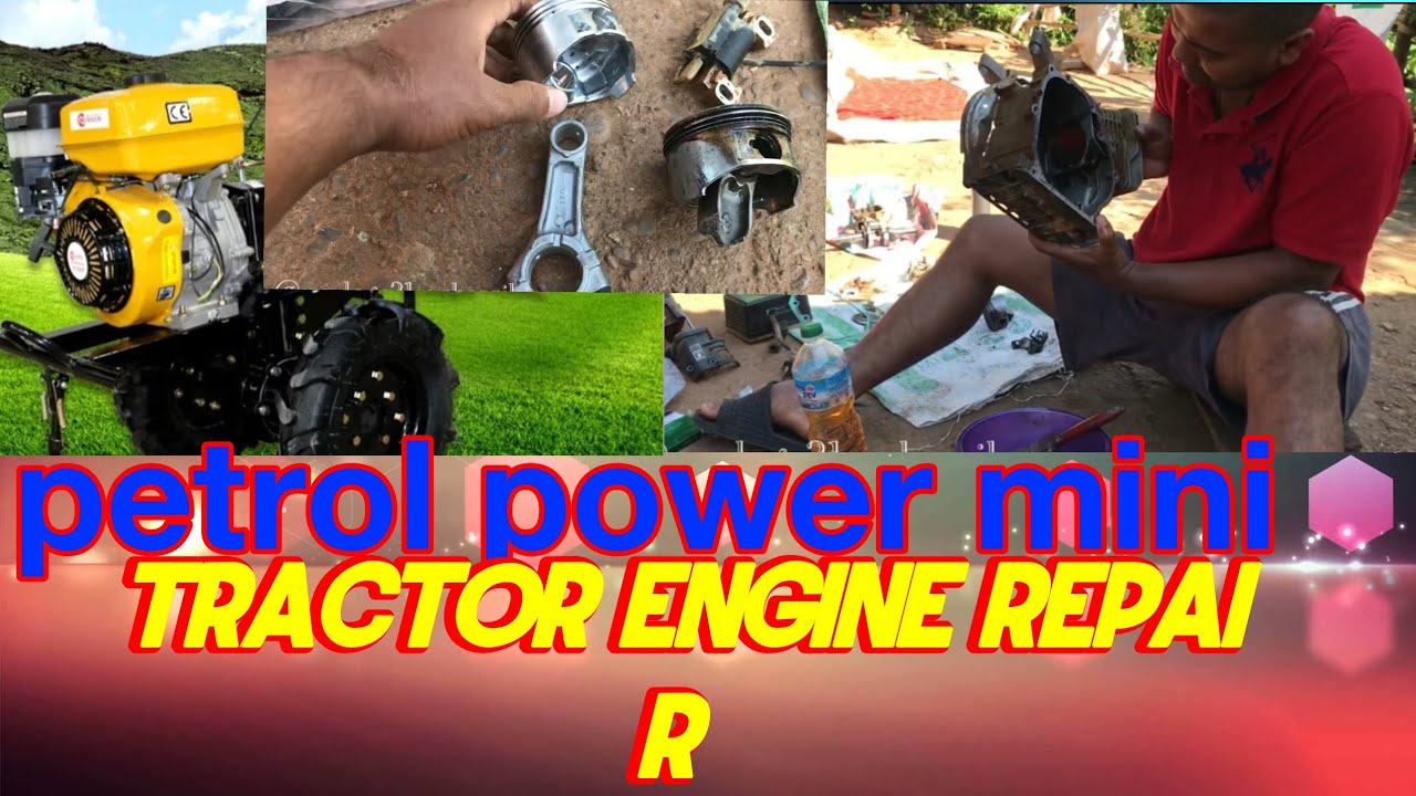 Petrol Power Mini Tractor Engine Repairing🙏🙏 #support #subscribe ...