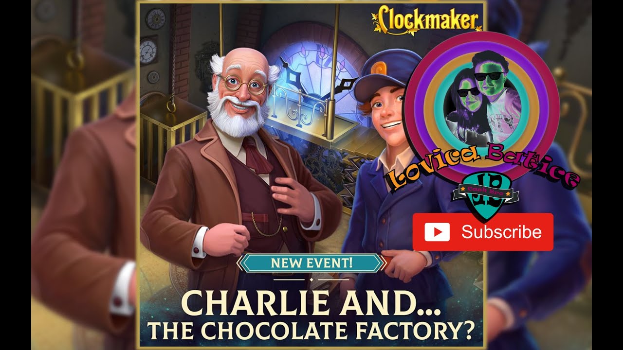 Clockmaker - Charlie And The Chocolate Factory - Bonus Level 1 - 20 ...