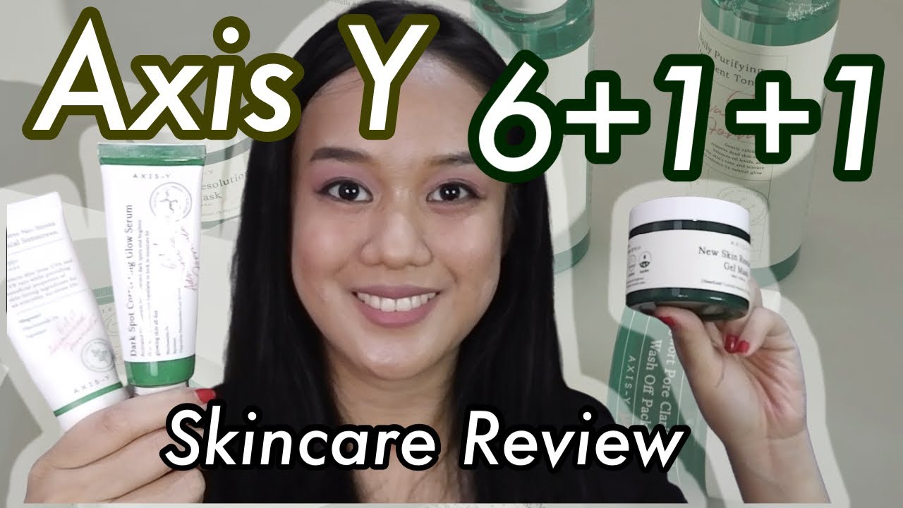 Trying Axis-Y 6+1+1 Skincare line - Sensitive, Acne prone, Oily skin ...
