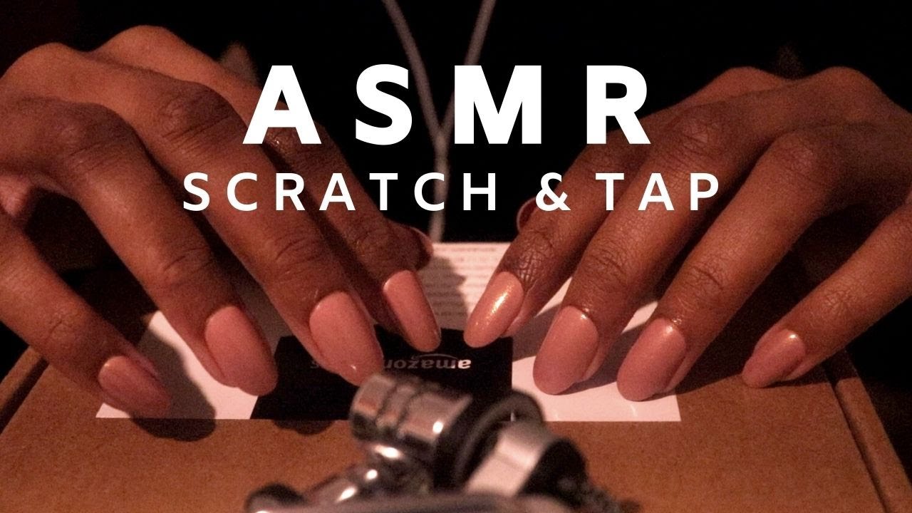 ASMR Scratchy Tapping 💅🏽 soooo many tingles (No Talking) - YouTube