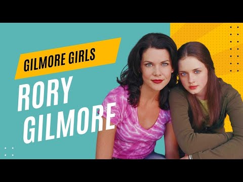 Gilmore Girls: Rory Gilmore'un uslu kızdan yuva yıkan kadına evrimi