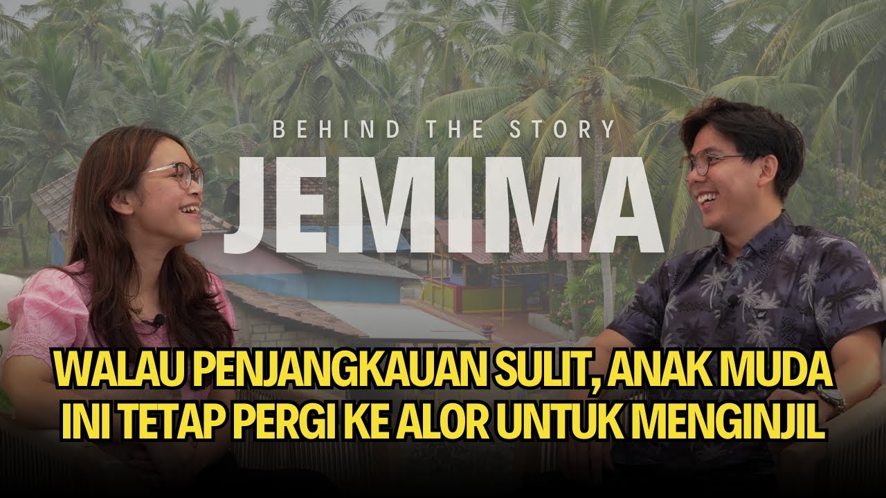 Behind The Story - Jemima Saragih - YouTube