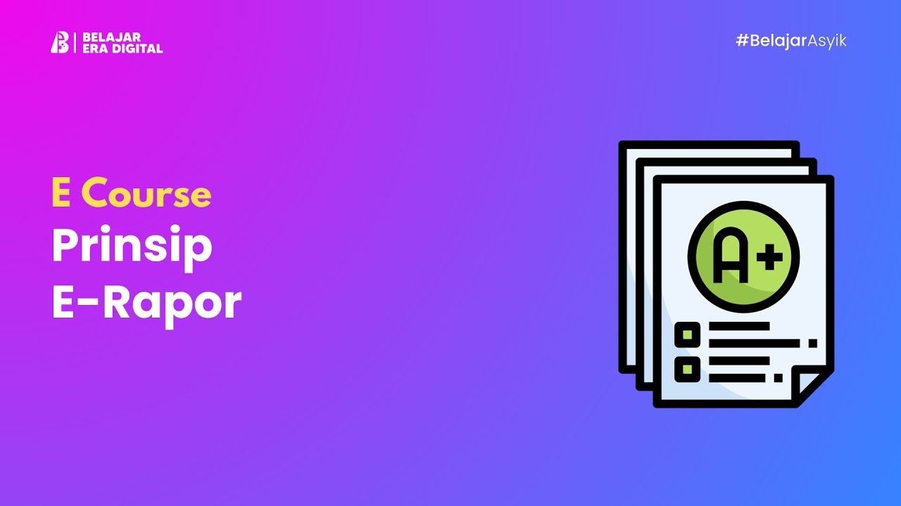 7 Prinsip E Rapor - YouTube