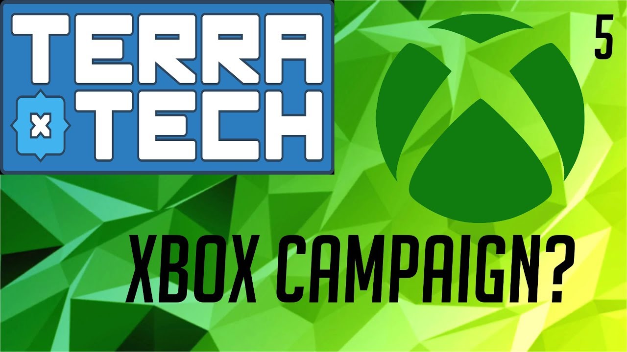 XBOX CAMPAIGN??? Terra Tech Xbox Episode 5 - YouTube