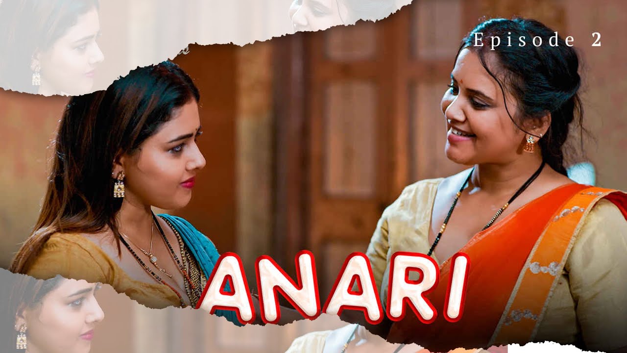Anari Episode 2 Web Series Story Review Ullu App I #anari #webseries # ...