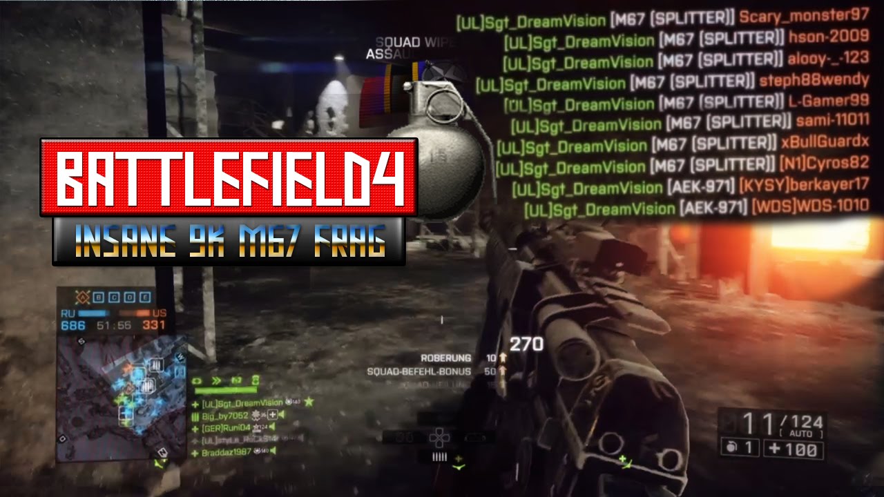 BATTLEFIELD 4 INSANE 8K M67 FRAG KILLFEED !!! - 1910 Pointstreak - YouTube