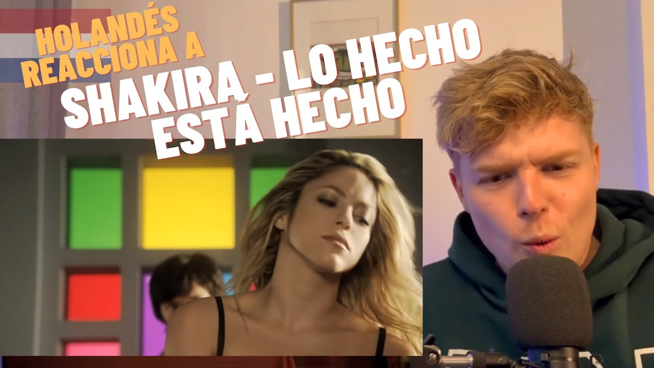 Shakira - Lo Hecho esta Hecho | REACTION/REVIEW - YouTube
