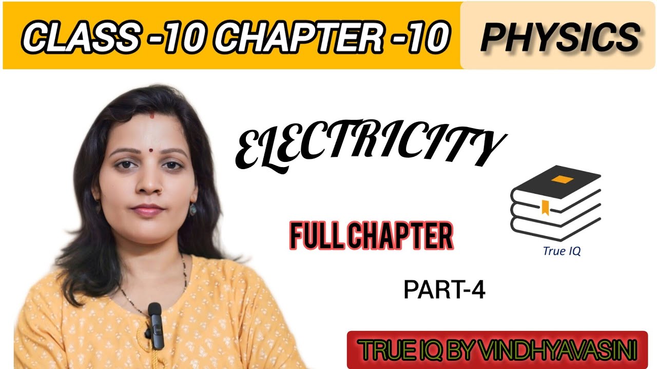 Class-10th Physics Chapter -10 Electricity (Part-4) - YouTube